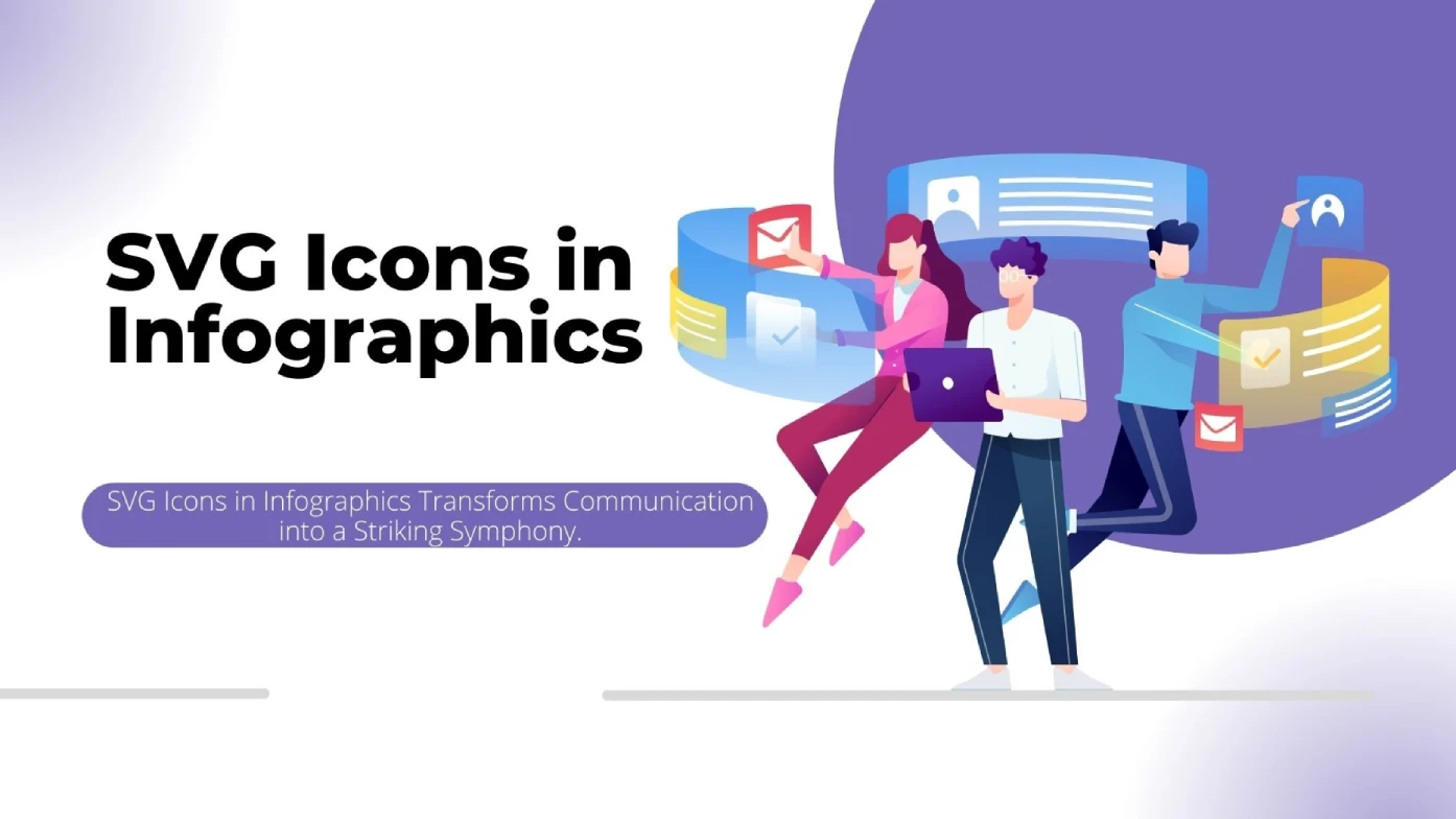 Role of SVG Icons in Infographics for Visual Communication