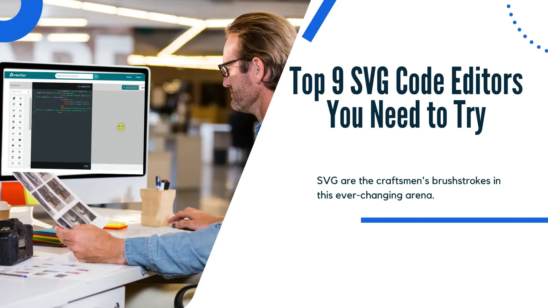 Top 9 SVG Code Editors You Need to Try